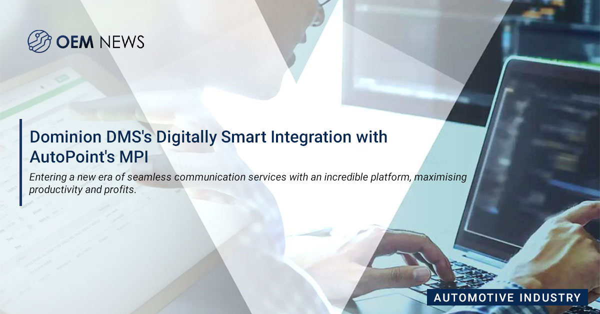 Dominion DMS's Digitally Smart Integration with AutoPoint's MPI
