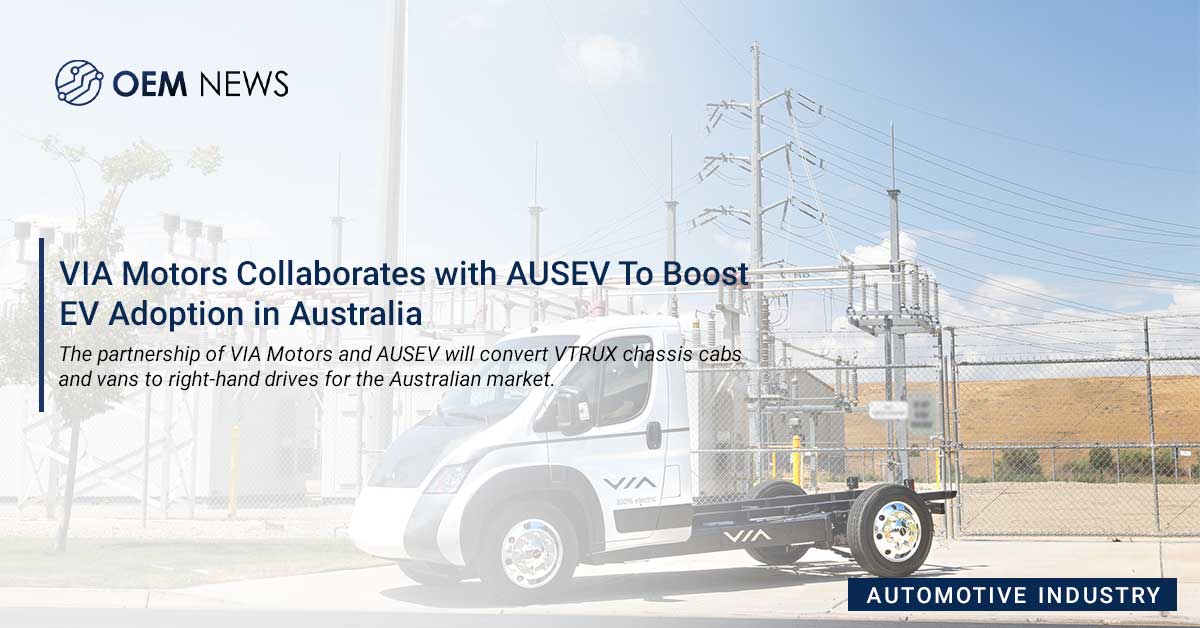VIA Motors Collaborates with AUSEV To Boost EV Adoption in Australia